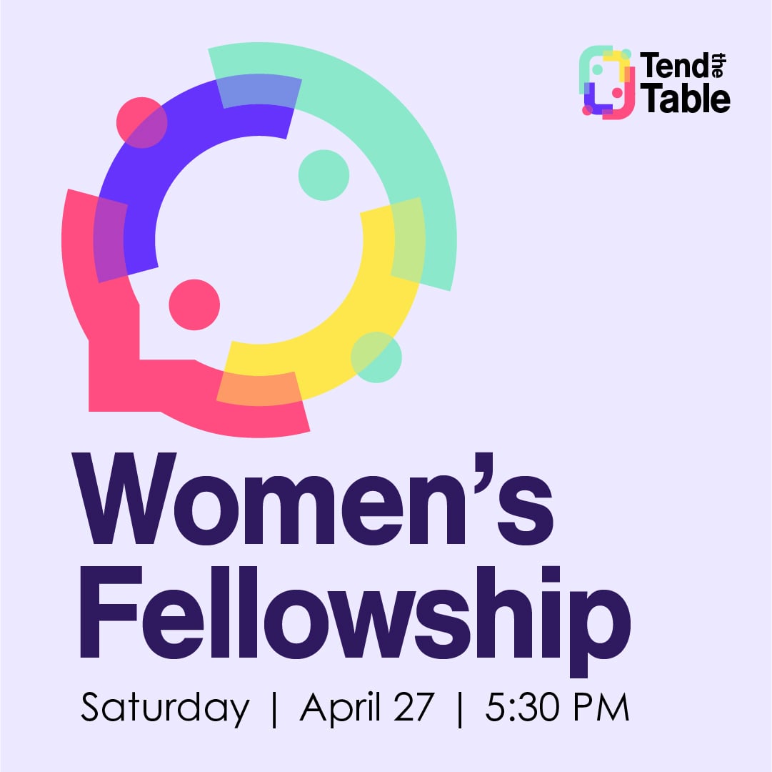 Tend the Table – Women's Fellowship | South Main Baptist Church