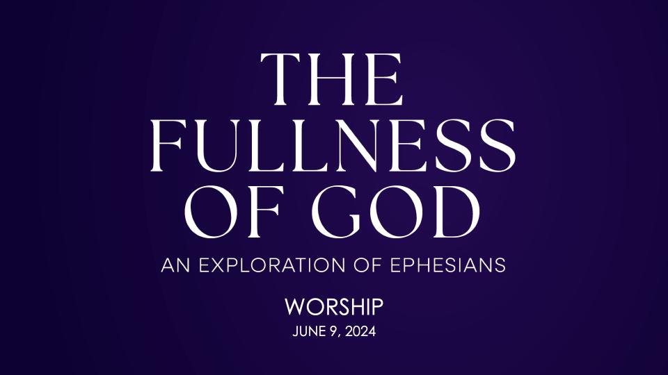 Sermon Audio – "The Fullness of God" | South Main Baptist Church